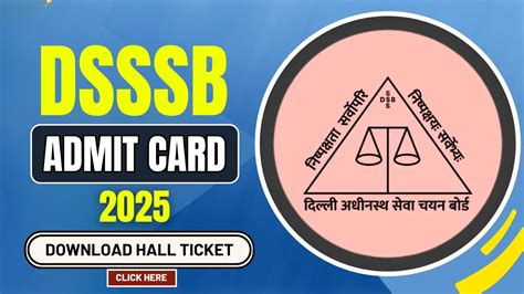Dsssb Admit Card 2025 Download Link Mts Exam Date And Key Details