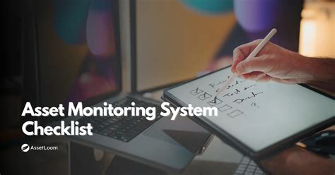 Asset Monitoring System Checklist 8 Essential Things You Should Be Tracking