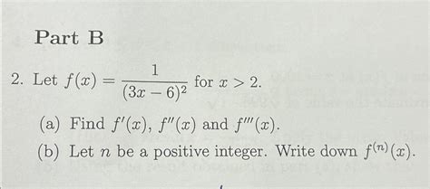 solved part b2 ﻿let f x 1 3x 6 2 ﻿for x 2 a ﻿find