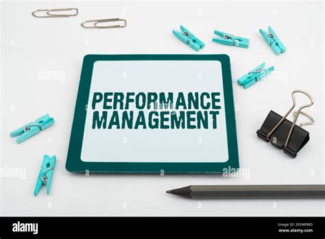 Text Sign Showing Performance Management Business Idea Improve