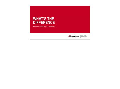 Whats Really The Difference Between A Vm And A Container Pdf