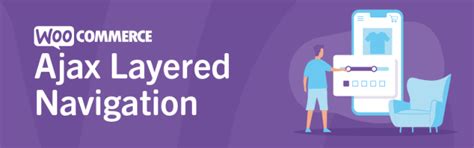 Ajax Enabled Enhanced Layered Navigation Documentation Woocommerce