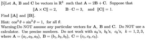 Solved Let A B And C Be Vectors In R Such That A B Chegg
