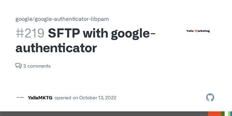 SFTP With Google Authenticator Issue Google Google Authenticator Libpam GitHub