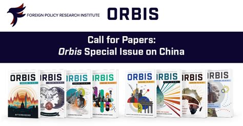 call for papers orbis special issue on china foreign policy research