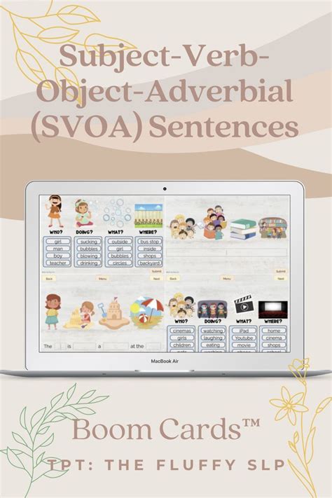 Subject Verb Object Adverbial SVOA Sentences Subject And Verb Sentences Grammar Skills