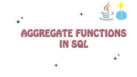 Aggregate Functions In Sql Javagyansite