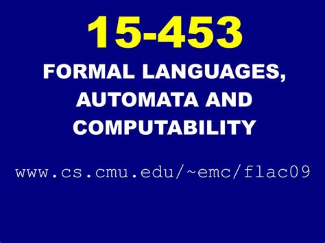 PPT FORMAL LANGUAGES AUTOMATA AND COMPUTABILITY PowerPoint Presentation ID
