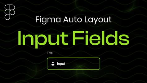 input fields auto layout base components figma