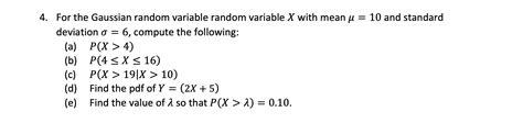 solved 4 for the gaussian random variable random variable x