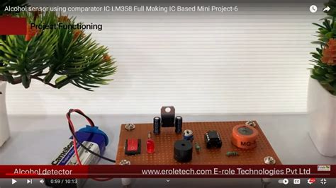 Alcohol Sensor Using Comparator IC LM One Stop For All College Project Solutions