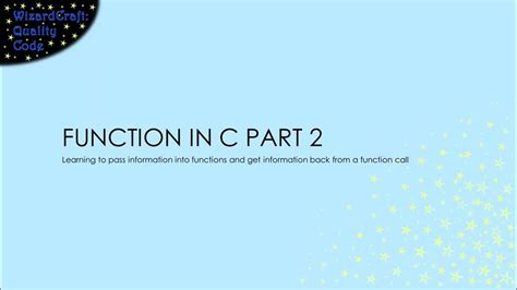 Functions In C Part 2 Call Stack And Parameter Passing C Functions