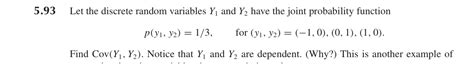 solved 5 93 ﻿let the discrete random variables y1 ﻿and y2