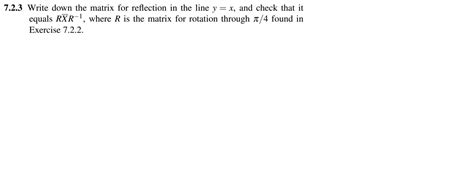 Solved Write Down The Matrix For Reflection In The Chegg Com