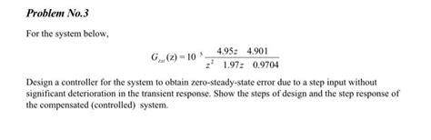 solved for the system below design a controller for the