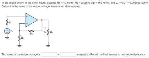 Solved In The Circuit Shown In The Given Figure Assume R1