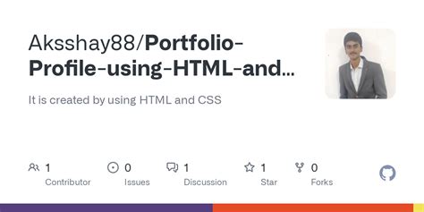 GitHub Aksshay Portfolio Profile Using HTML And CSS It Is Created By Using HTML And CSS