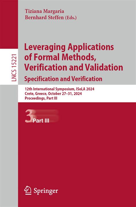 Leveraging Applications Of Formal Methods Verification And Validation Specification And