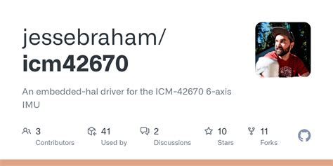 Github Jessebrahamicm42670 An Embedded Hal Driver For The Icm 42670