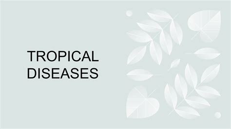 Tropical Diseases Diagnosis And Management Pptx Pptx