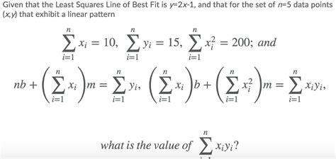 Solved Given That The Least Squares Line Of Best Fit Is