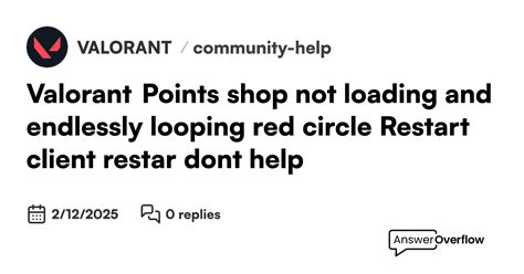 Valorant Points Shop Not Loading And Endlessly Looping Red Circle