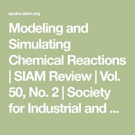 Modeling And Simulating Chemical Reactions Siam Review Vol 50 No