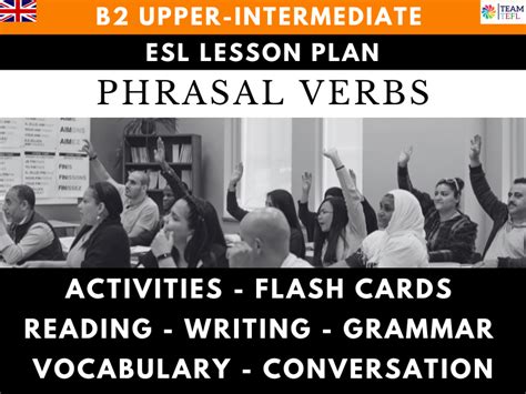 Phrasal Verbs Esl Tefl Lesson Plan Worksheet B2 Upper Intermediate