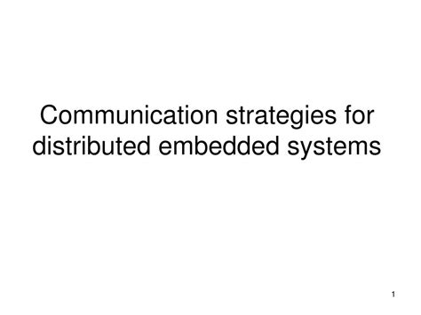 Ppt Communication Strategies For Distributed Embedded Systems