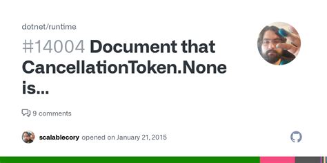 Document That Cancellationtokennone Is Defaultcancellationtoken