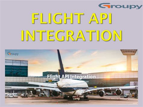 Ppt Flight Api Integration Powerpoint Presentation Free Download