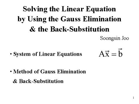 Solving The Linear Equation By Using The Gauss