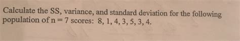 Solved Calculate The SS Variance And Standard Deviation Chegg Com