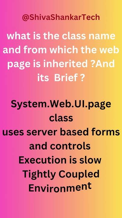 what is the class of webform asp web form is inherited and brief in shivashankartech