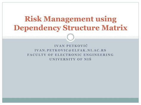 Ppt Risk Management Using Dependency Structure Matrix Powerpoint
