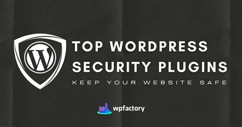 5 best wordpress security plugins free and paid to keep your website