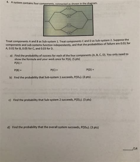 solved 4 a system contains four components connected as