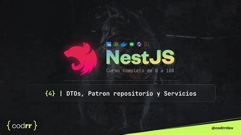 Dtos Patron Repositorio Y Servicios Clase 4 Nestjs De 0 A 100 Youtube