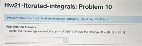 Solved Hw21 Iterated Integrals Problem 10 Problem Value 1