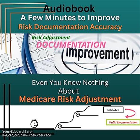 A Few Minutes To Improve Risk Documentation Accuracy Even You Know