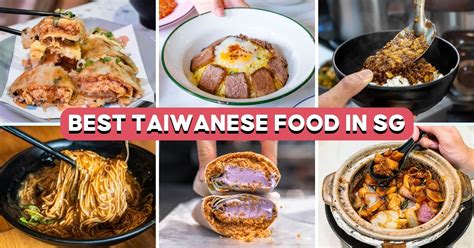 15 Taiwanese Food Places In Singapore Eatbook Sg
