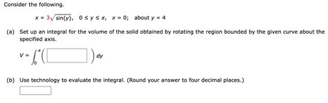 Solved Consider The Following X 3sin Y 0≤y≤π X 0 About