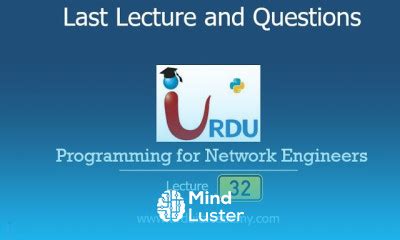 Learn Programming For Network Engineers Lecture 32 Last Lecture And