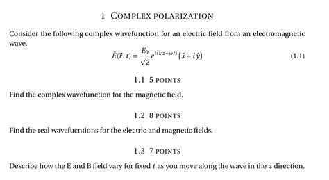 Solved 1 Complex Polarization Consider The Following Complex
