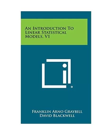 An Introduction To Linear Statistical Models V1 Franklin Arno Graybill Eur 55 47 Picclick Fr