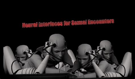 Facebooks Brain Interface Human Machinetool Interactions And The Neural Future Of Vr Porn