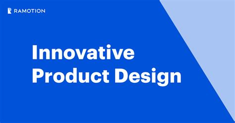 Innovative Product Design Definition Phases And Technologies Ramotion