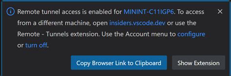 Prompt After Turning On Remote Tunnel Access Does Not Display Link
