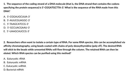 Solved 1 ﻿the Sequence Of The Coding Strand Of A Dna