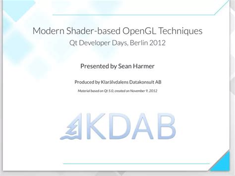 Ppt Modern Shader Based Opengl Techniques Qt Developer Days Berlin